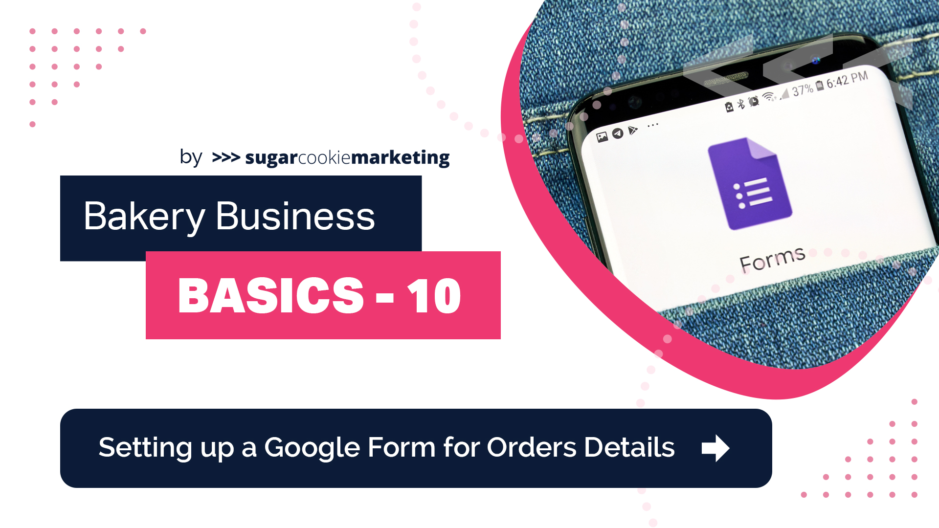 10. BBB - Setting up a Google Form for Orders Details